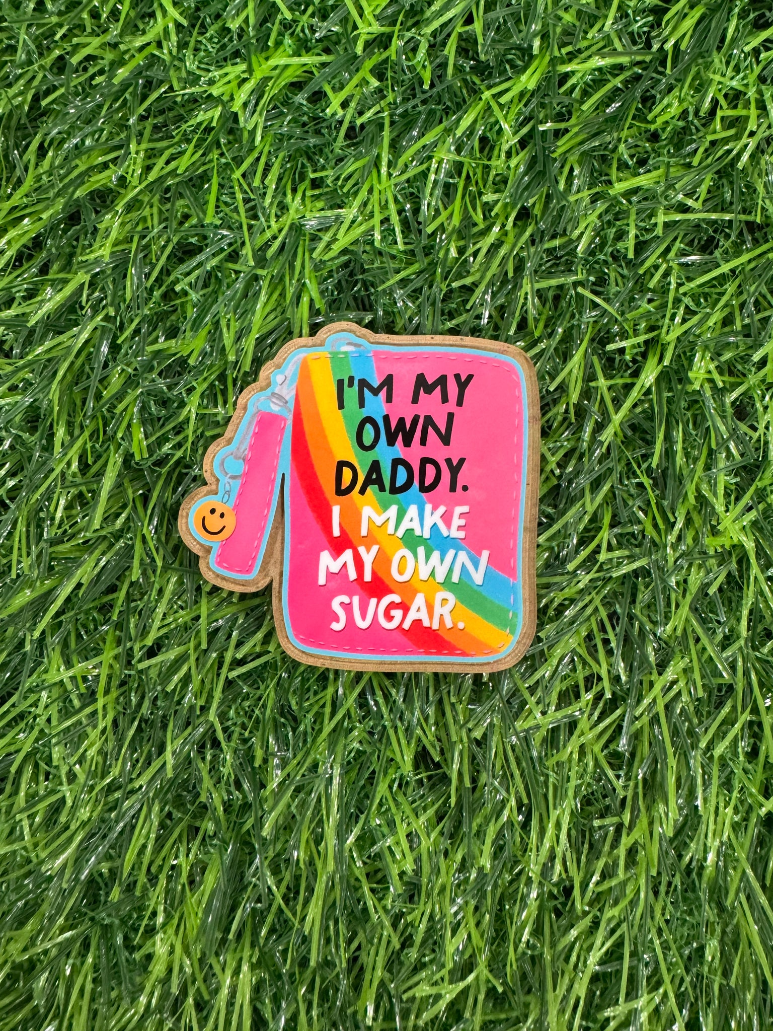 I Make My Own Sugar Acrylic Blank & Decal Set – SG Designs By Danielle