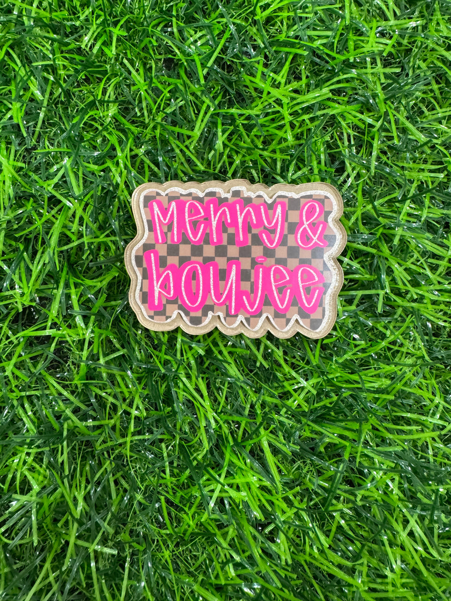 Merry & Boujee Acrylic Blank & Decal Set – SG Designs By Danielle